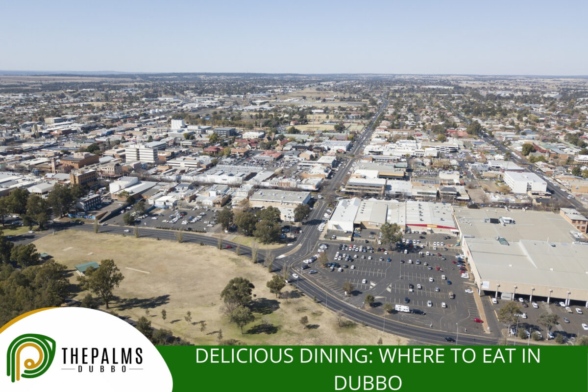 Delicious Dining: Where to Eat in Dubbo - The Palms Dubbo
